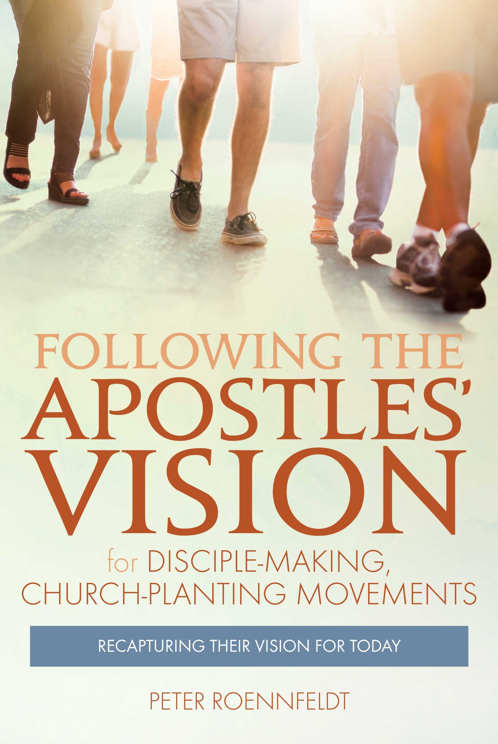 Following The Apostles' Vision - Discipleship Ministries